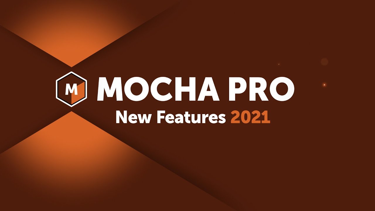 Mocha Pro 2021: What's New | Boris FX