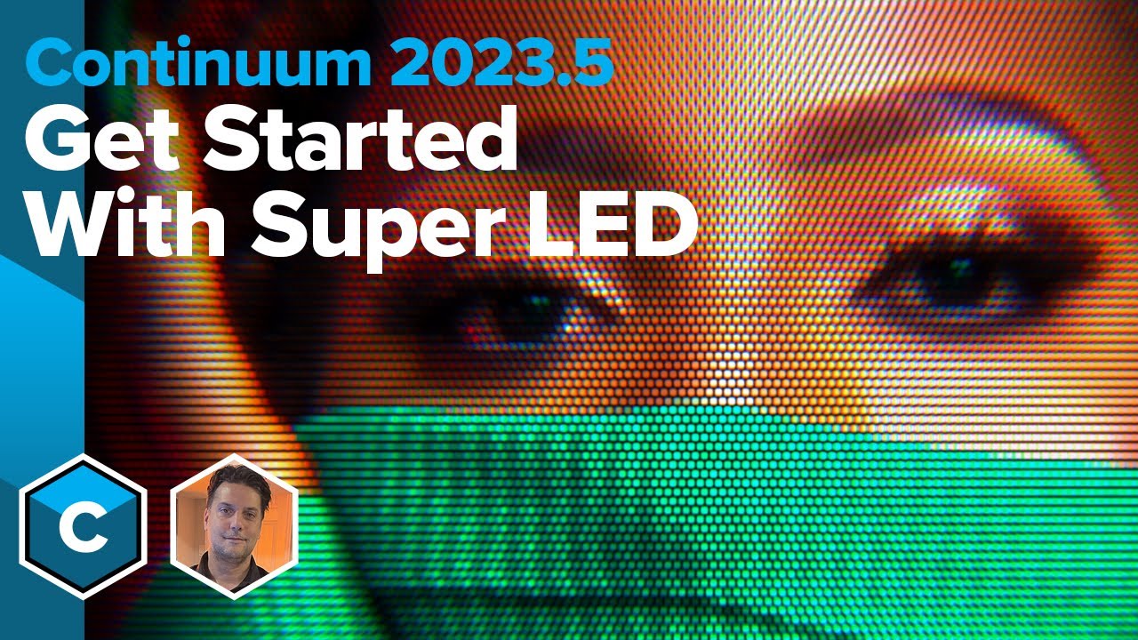 Continuum 2023.5: Get Started with BCC+ Super LED | Boris FX